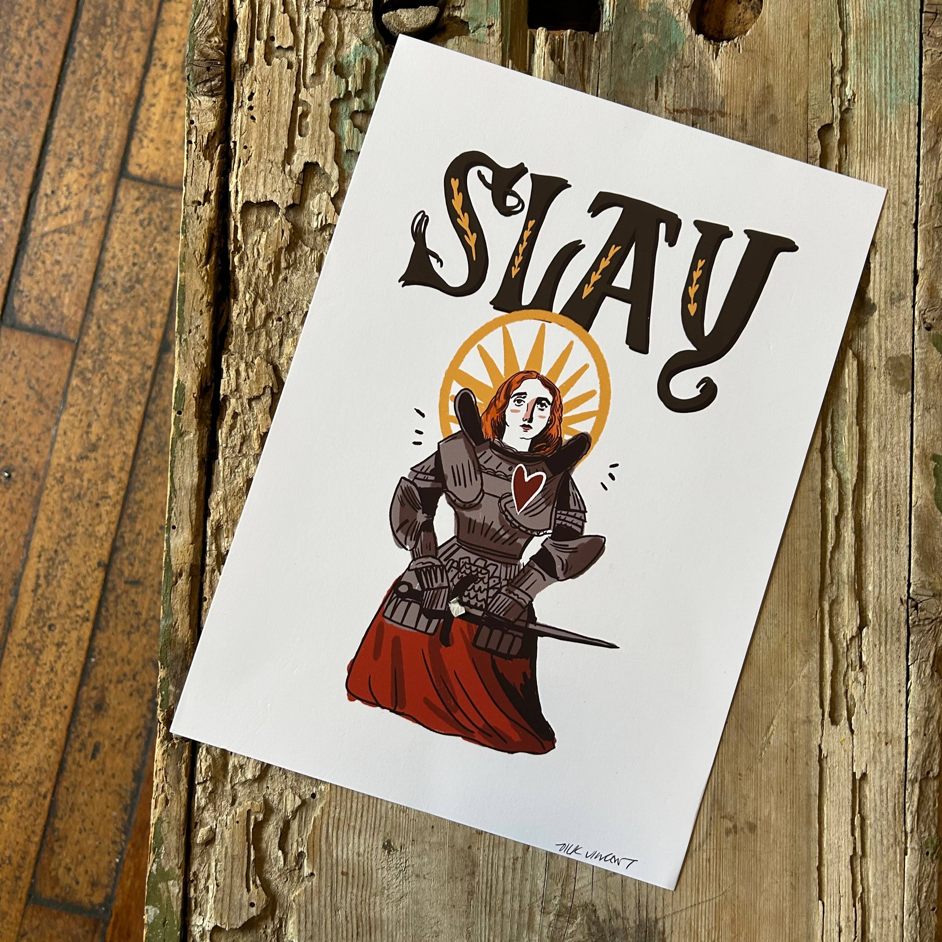 'Slay' Joan of Arc Print – Grumpy Custard